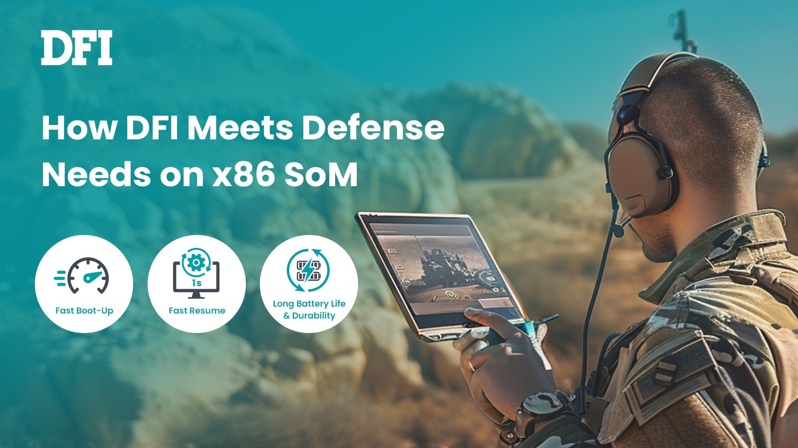 DFI 如何滿足國防需求：利用 Intel x86 架構 DFI SoM 上的「Slim Bootloader」和「低功耗待機與快速恢復」技術